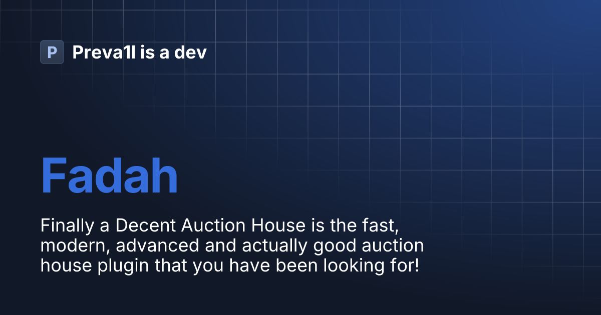 Fadah | Preva1l is a dev